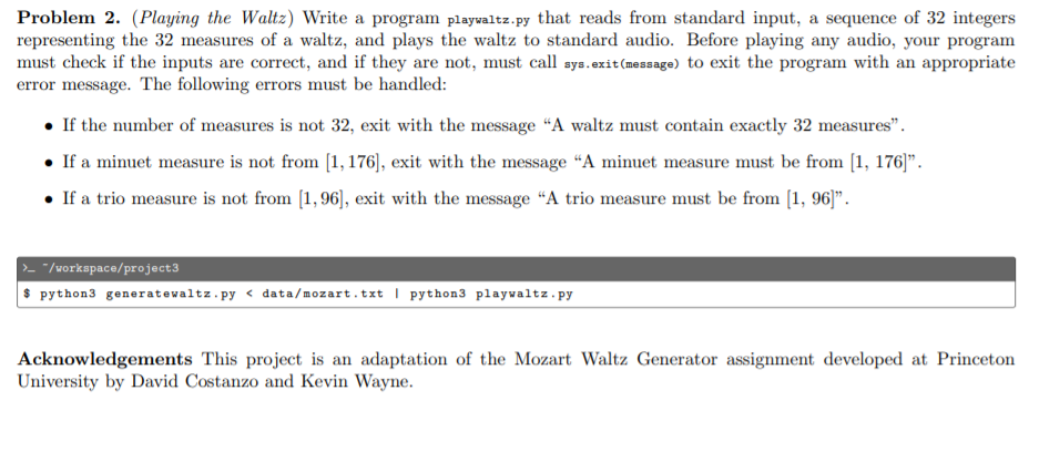 Solved Problem 2. (Playing the Waltz) Write a program | Chegg.com
