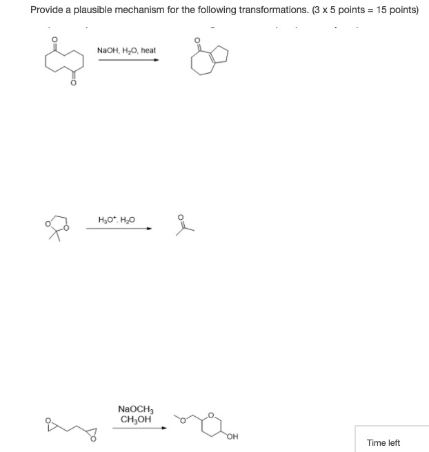 Solved Provide a plausible mechanism for the following | Chegg.com