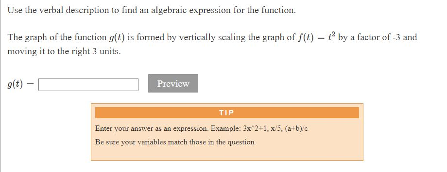 Solved Use the verbal description to find an algebraic | Chegg.com