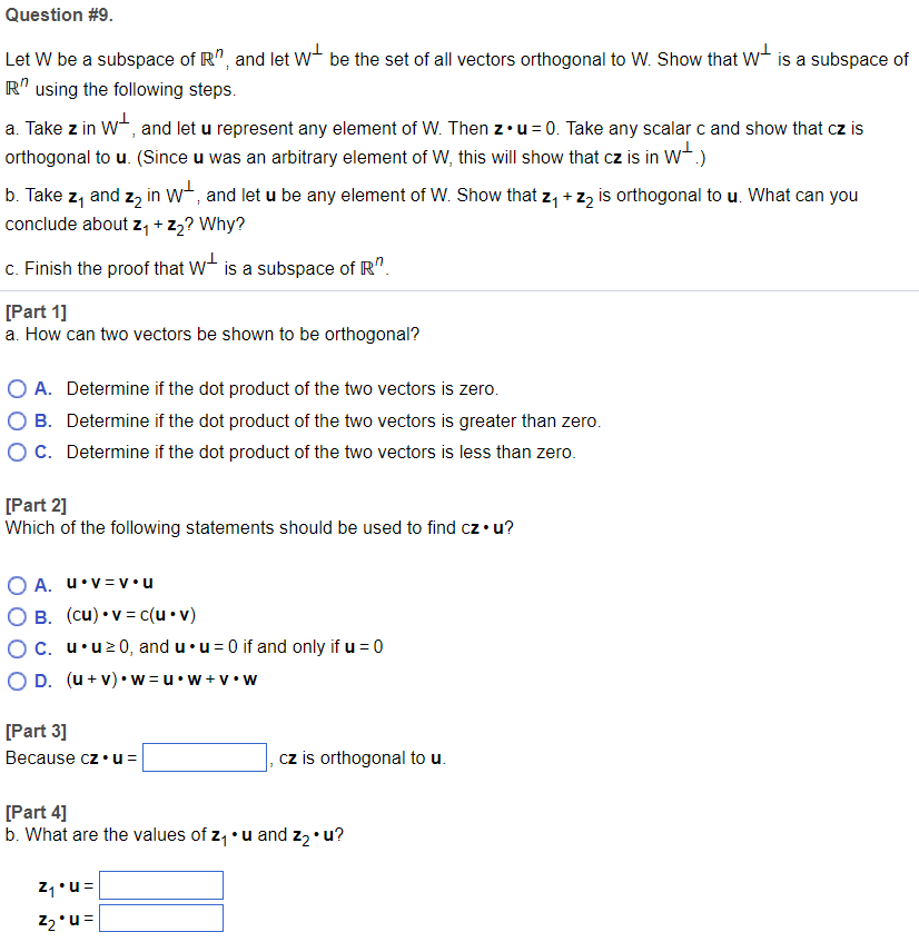 Solved Question \#9. Let W be a subspace of Rn, and let W⊥ | Chegg.com