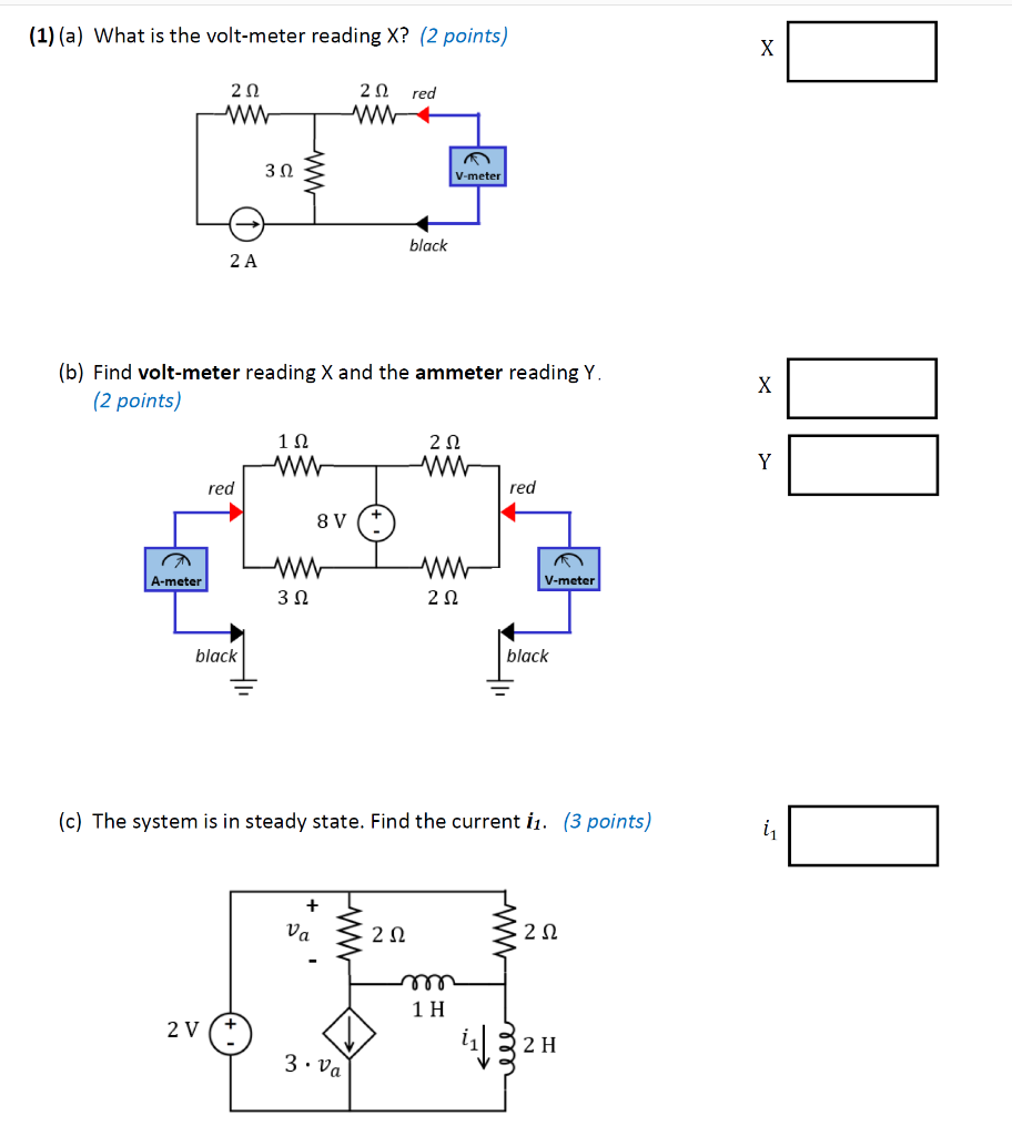 Solved (1)(a) What is the volt-meter reading X? (2 points) | Chegg.com