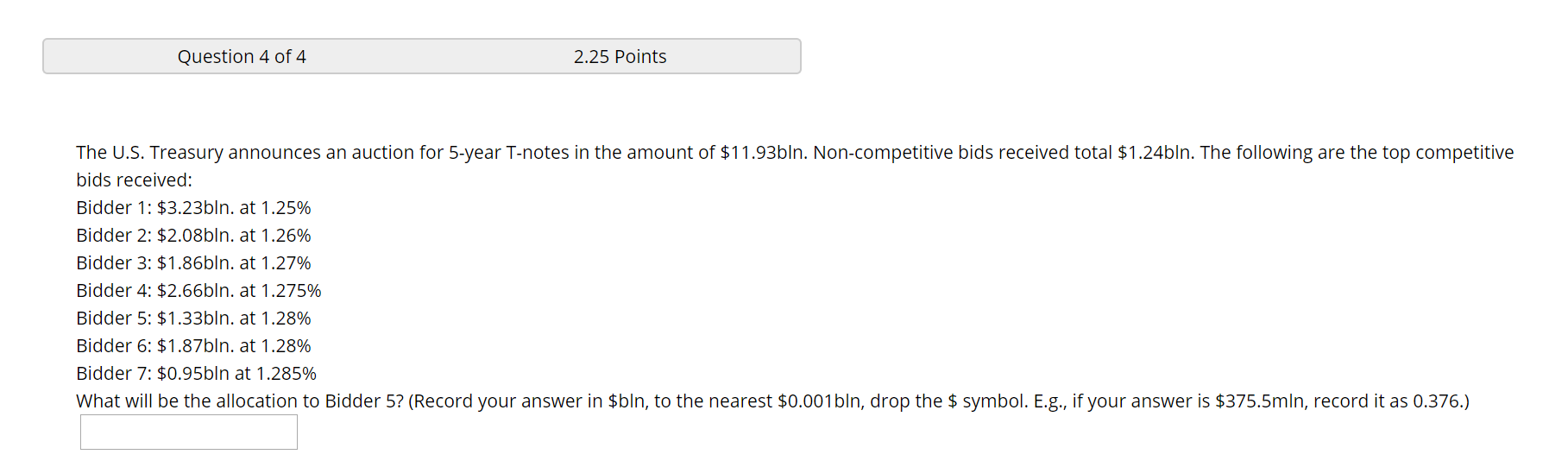Solved Question 4 of 4 2.25 Points The U.S. Treasury | Chegg.com