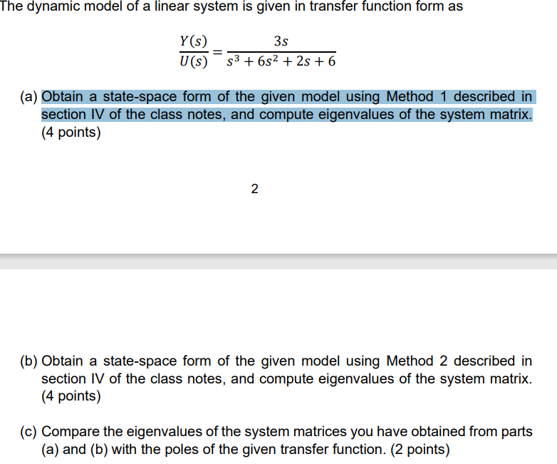 Solved he dynamic model of a linear system is given in | Chegg.com