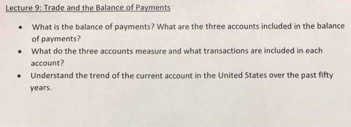 Solved Lecture 9: Trade and the Balance of Payments What is | Chegg.com