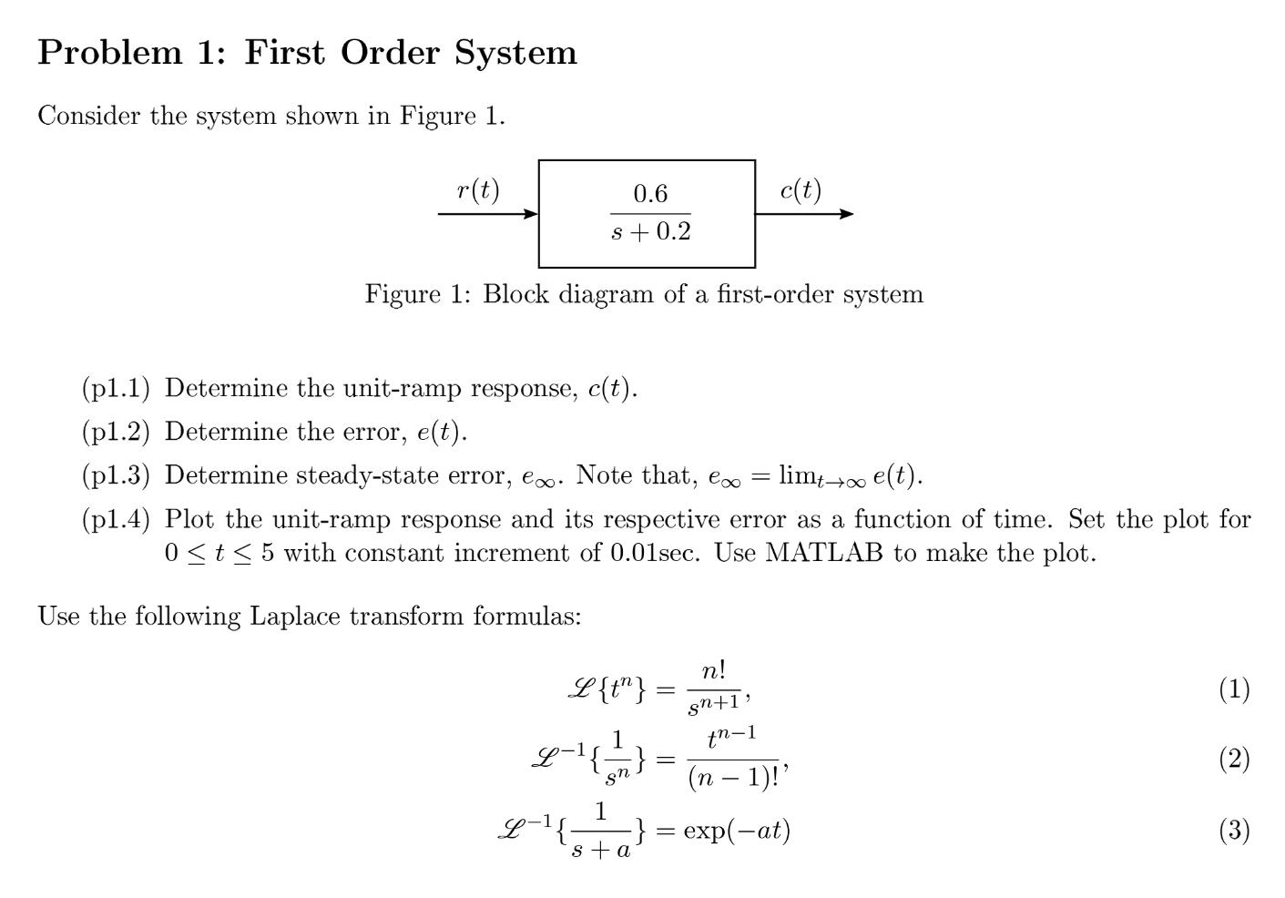 Solved Problem 1: First Order System Consider the system | Chegg.com Solved Problem 1: First Order System Consider the system | Chegg.com