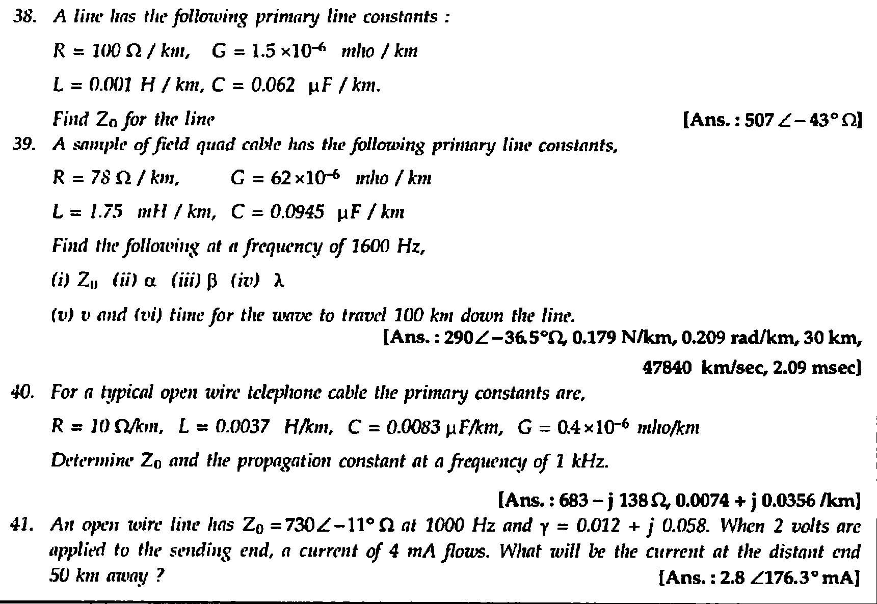 Solved 38. A line has the following primary line constants : | Chegg.com