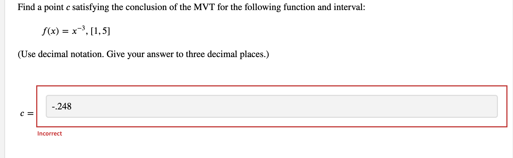 Solved Find a point c satisfying the conclusion of the MVT | Chegg.com