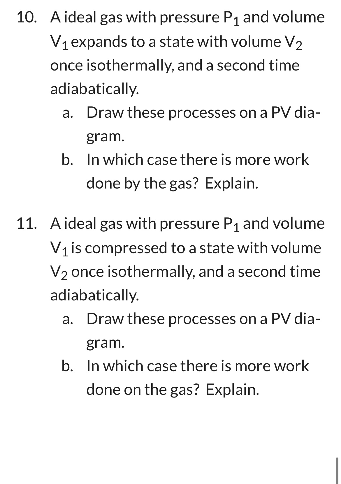 Solved A ideal gas with pressure P1 ﻿and volumeV1 ﻿expands | Chegg.com