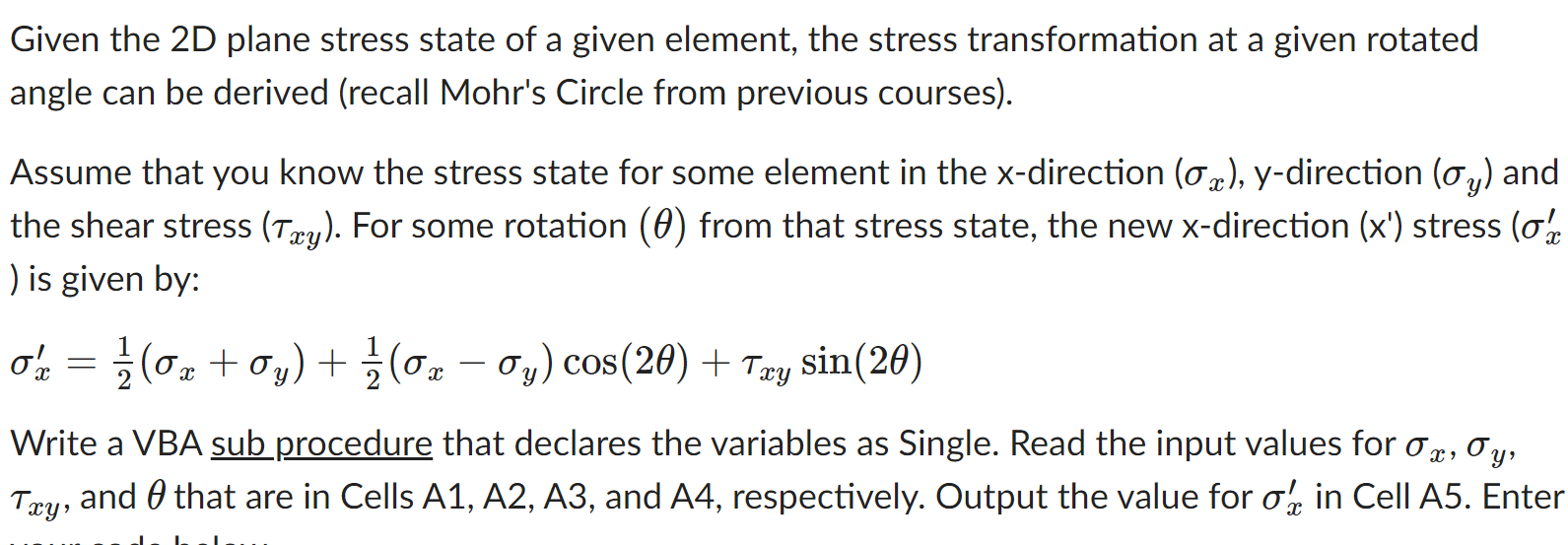 Solved Given the 2D plane stress state of a given element, | Chegg.com