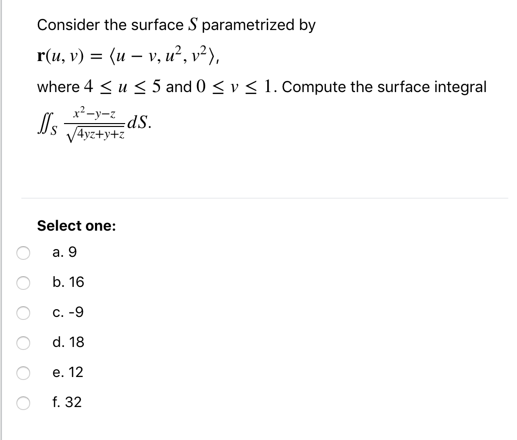 Solved Consider the surface S parametrized by r(u, v) = (u – | Chegg.com