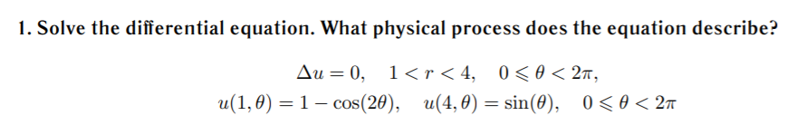 Solved Solve the differential equation. What physical | Chegg.com