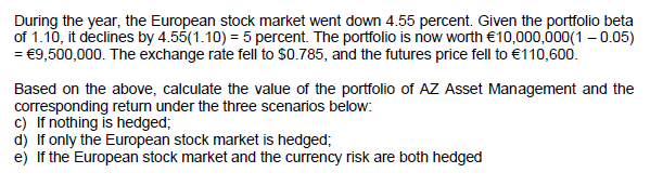 Question 5 AZ Asset Management is a US firm that | Chegg.com
