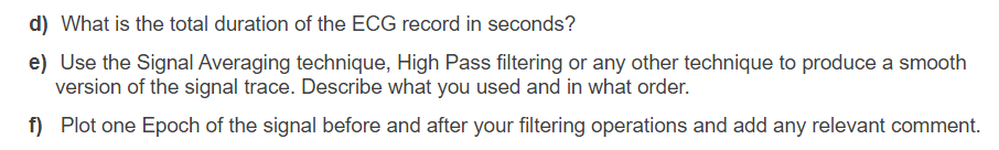 Solved Upload the noisy ECG signal with the code shown | Chegg.com