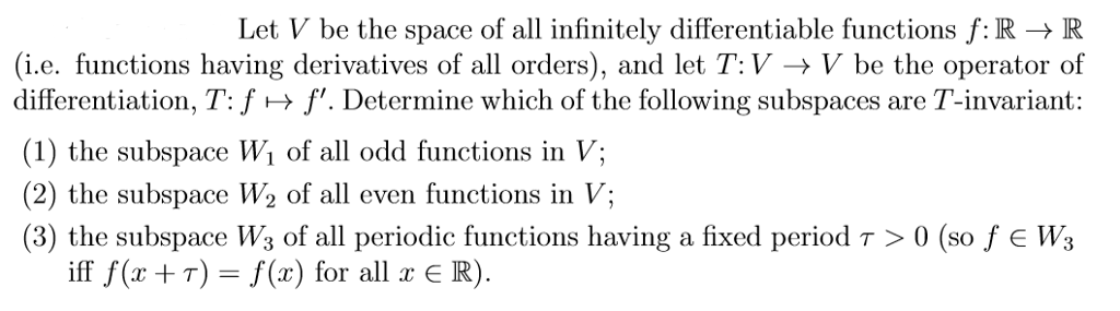 Solved Let V Be The Space Of All Infinitely Differentiable