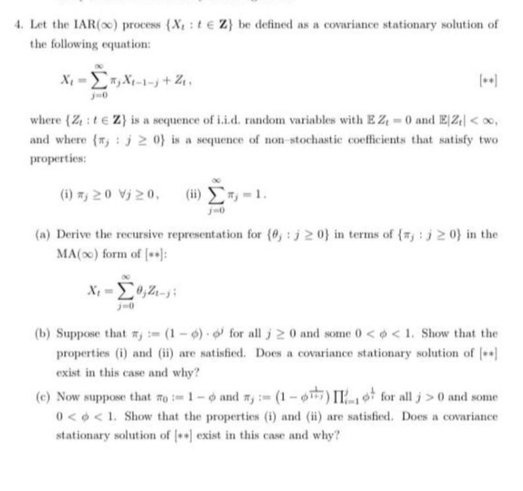 Solved 1. Let the IAR (∞) process {Xt:t∈Z} be defined as a | Chegg.com