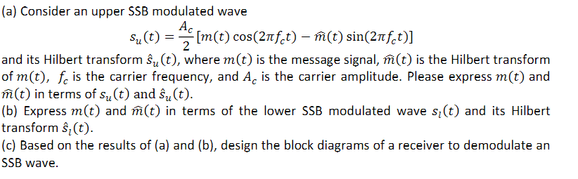(a) Consider an upper SSB modulated wave | Chegg.com