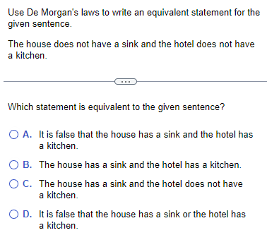 Solved Use De Morgan's laws to write an equivalent statement | Chegg.com
