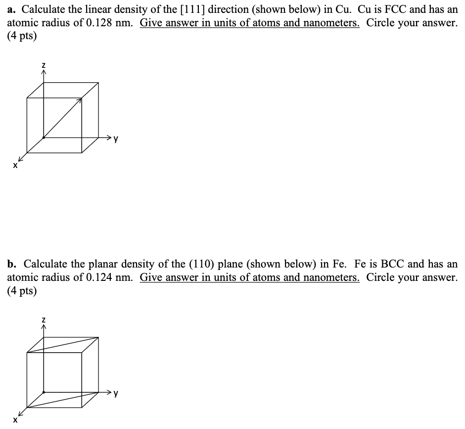 Solved A Calculate The Linear Density Of The [111]