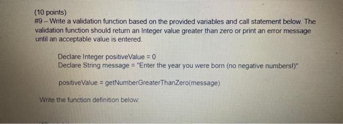 Solved (10 points) \#9- Write a validation function based on | Chegg.com