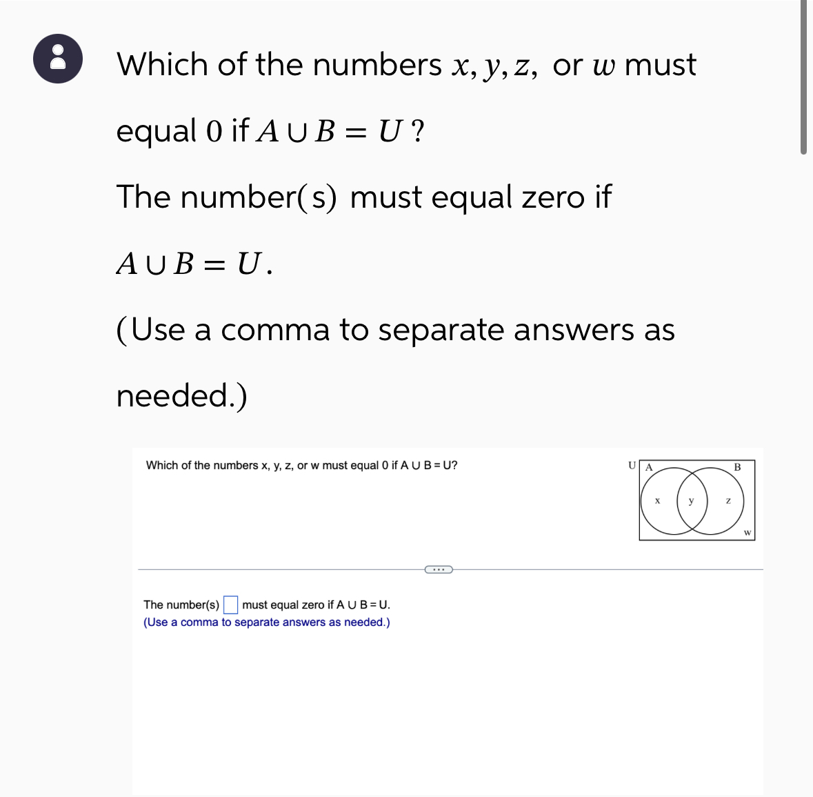 Solved Which of the numbers x,y,z, ﻿or w ﻿must equal 0 ﻿if | Chegg.com