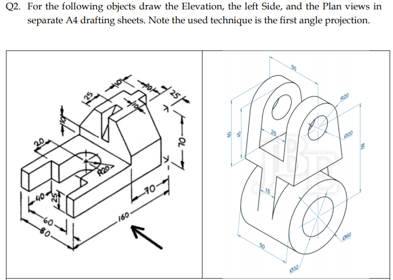 Solved Q2. For the following objects draw the Elevation, the | Chegg.com