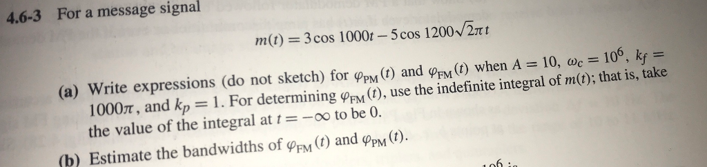 Solved 4.6-3 For a message signal m (t) 3 cos 1000t-5 cos | Chegg.com