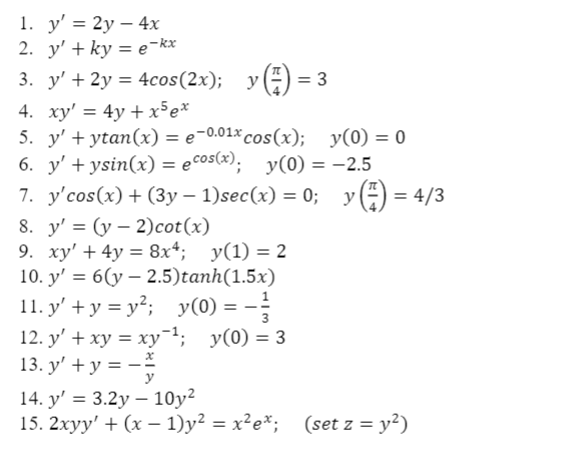 Solved 1. y' = 2y - 4x 2. y' + ky = e-kx 3. y' + 2y = | Chegg.com