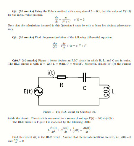 Solved Q8. (10 marks) Using the Euler's method with a step | Chegg.com