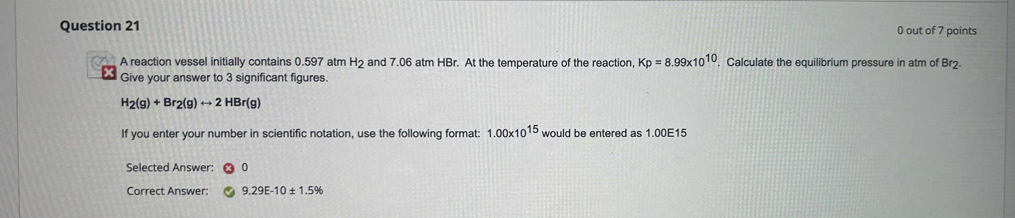 Solved A reaction vessel initially contains 0.597 atmH2 and | Chegg.com