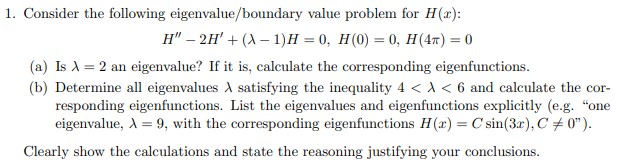 Consider the following eigenvalue/boundary value | Chegg.com