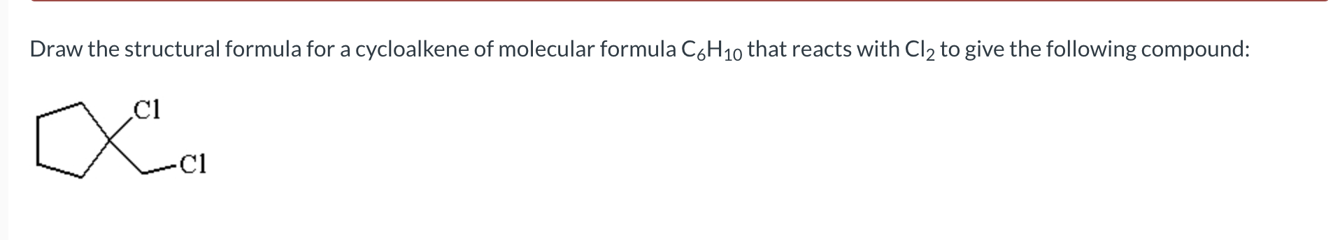 Solved Draw the structural formula for a cycloalkene of | Chegg.com