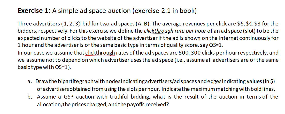 Solved Exercise 1: A simple ad space auction (exercise 2.1 | Chegg.com