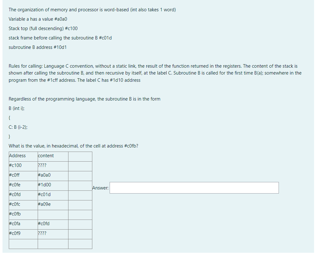 Solved The organization of memory and processor is | Chegg.com