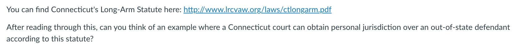 Solved You can find Connecticut's Long-Arm Statute here: | Chegg.com
