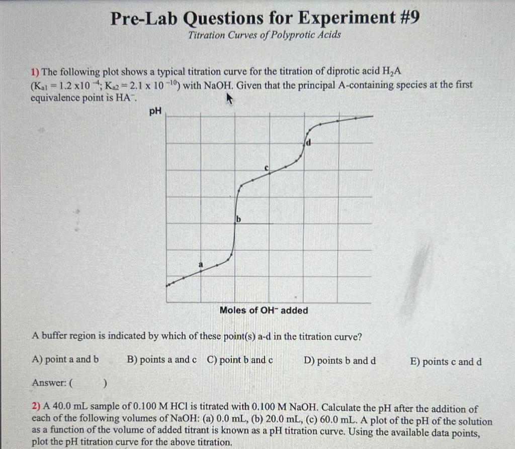 Pre-Lab Questions for Experiment \#9 Titration Curves | Chegg.com