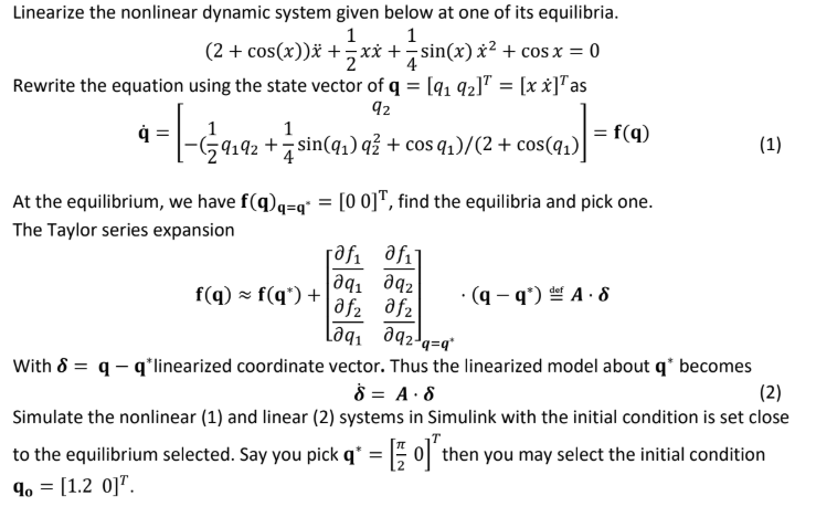 Solved Linearize the nonlinear dynamic system given below at | Chegg.com