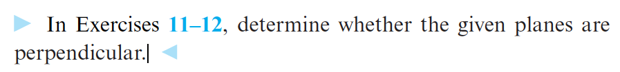 Solved are In Exercises 11-12, determine whether the given | Chegg.com