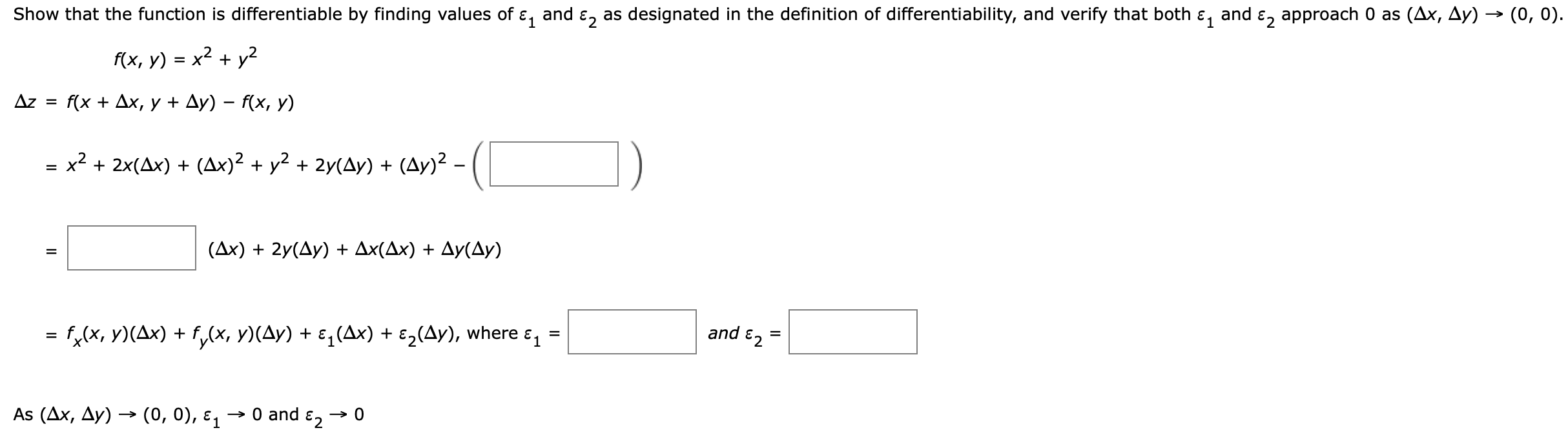Solved Show that the function is ﻿differentiable by ﻿finding | Chegg.com