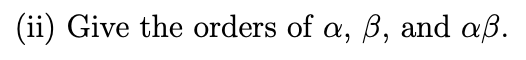 Solved Consider the permutations a and ß in Sio given in | Chegg.com
