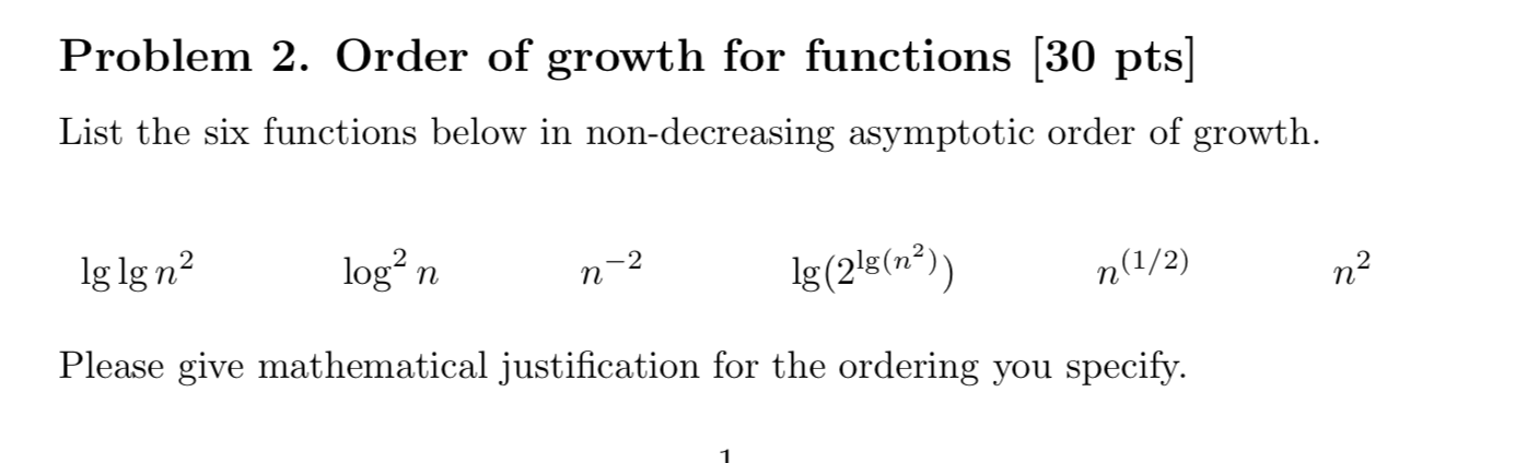 Solved Problem 2. Order of growth for functions (30 pts] | Chegg.com