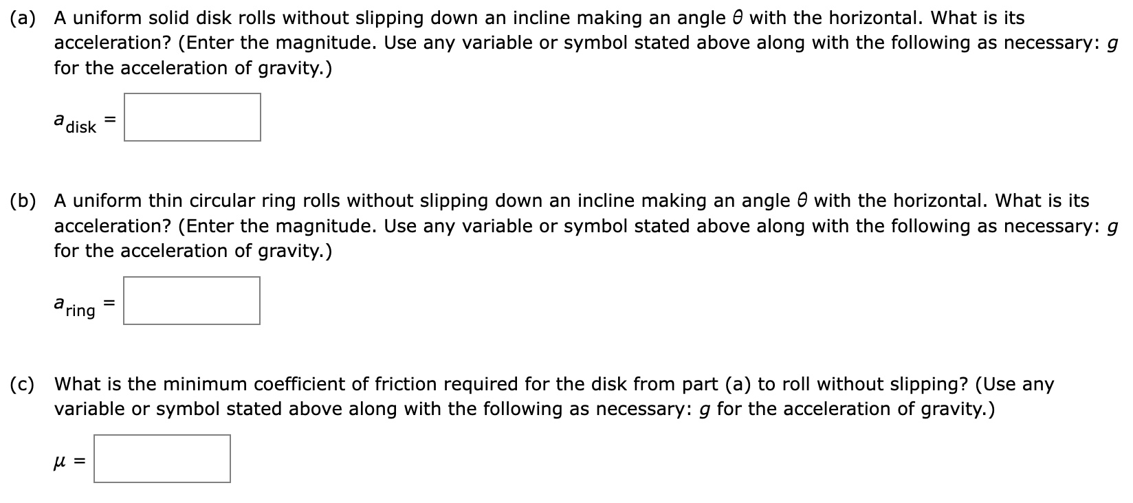 Solved a) A uniform solid disk rolls without slipping down | Chegg.com