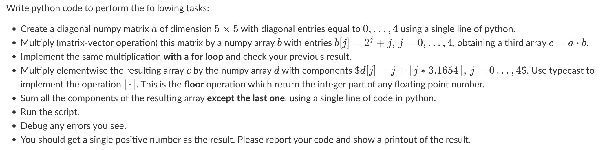 Solved Write Python Code To Perform The Following