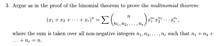 Solved Argue as in the proof of the binomial theorem to | Chegg.com
