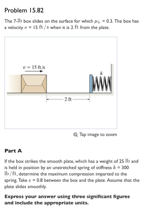 Solved The 7-lb box slides on the surface for which mu_k = | Chegg.com