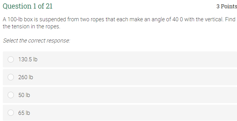 Solved Question 1 of 21 3 Points A 100-lb box is suspended | Chegg.com