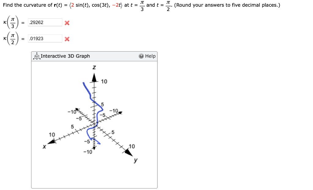 Solved Find the curvature of r(t) = (2 sin(t), cos(3t), -2t) | Chegg.com