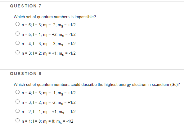 Solved Which set of quantum numbers is impossible? | Chegg.com