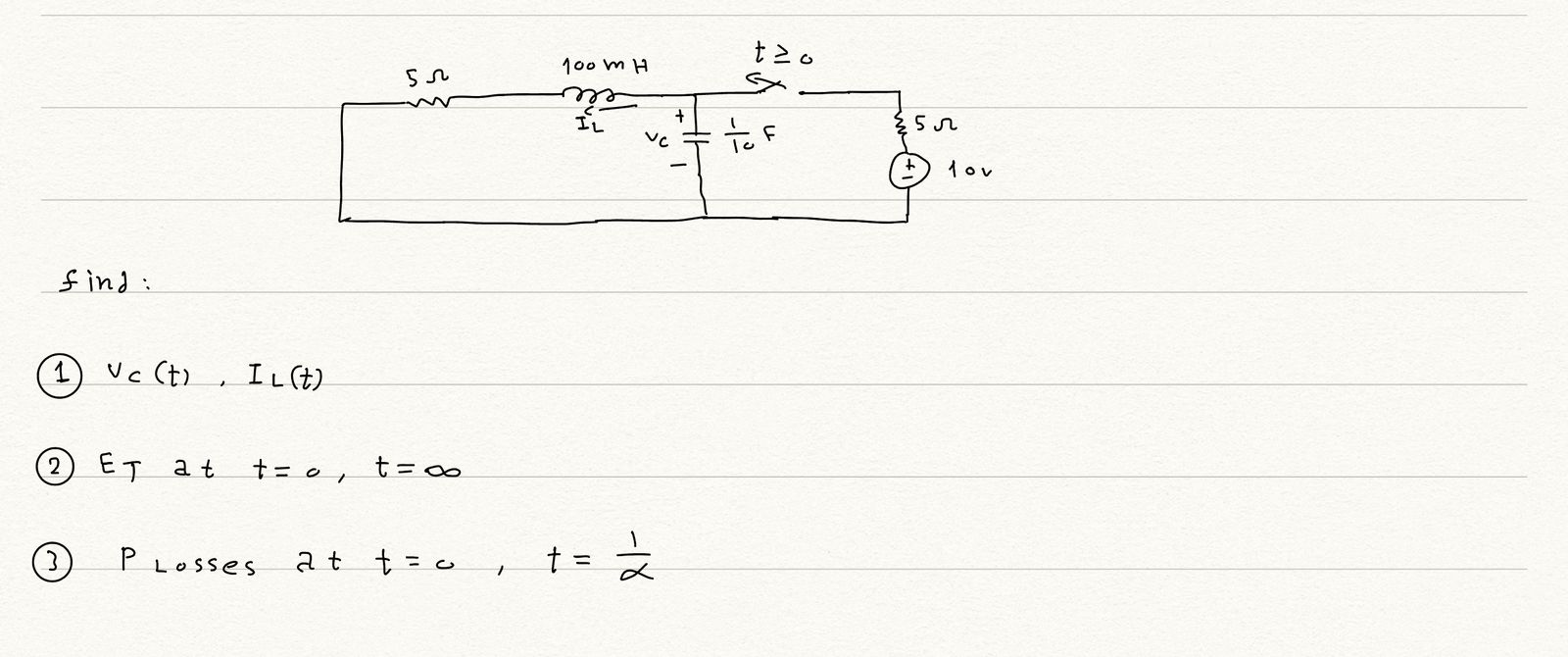 Solved find: (1) vc(t),IL(t) (2) ET a tt=0,t=∞ (3) P Losses | Chegg.com