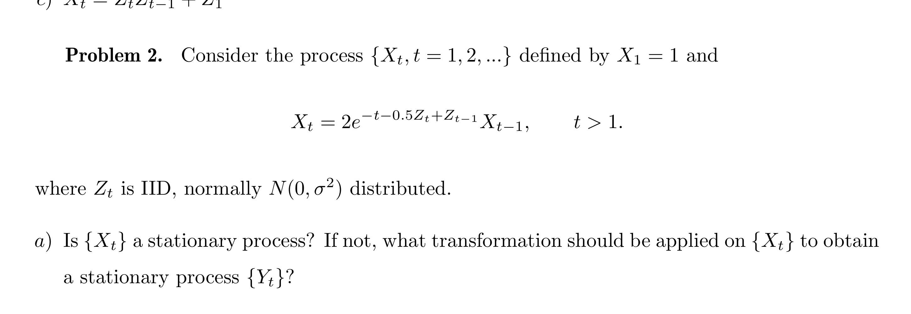 Solved Problem 2. ﻿Consider the process {xt,t=1,2,dots} | Chegg.com