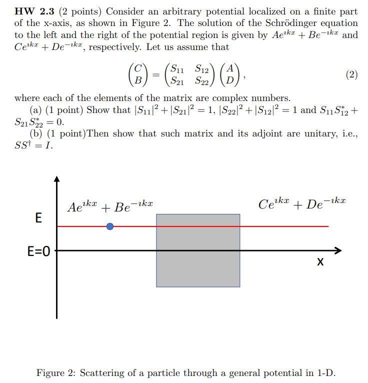 Solved HW 2.3 ( 2 points) Consider an arbitrary potential | Chegg.com